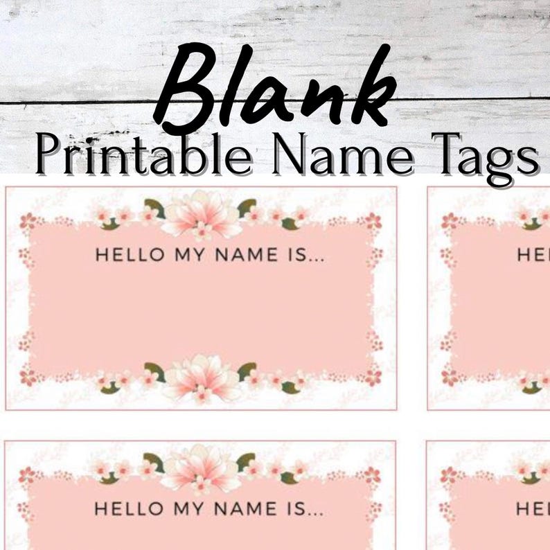 Floral Printable Name Tag: Blank DIY Template (PDF Download) - Etsy