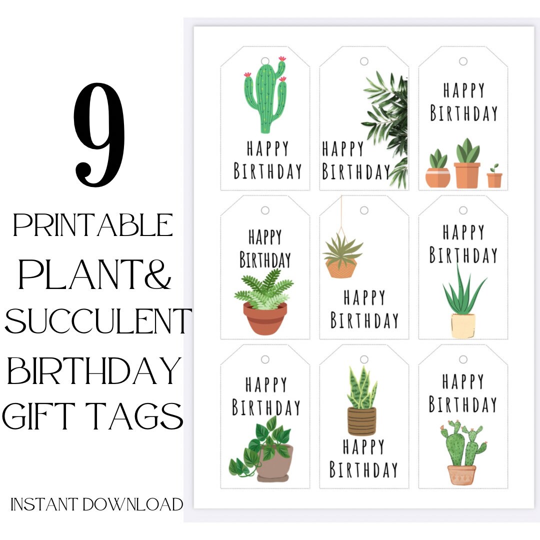 Printable Plant Birthday Gift Tags, Succulent Theme (digital Download ...