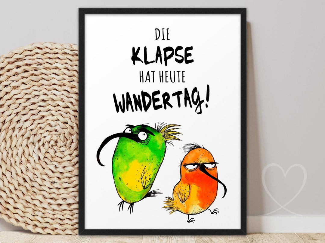 ABOUKI Poster Die Klapse hat heute Wandertag! | Kunstdruck Bild ...
