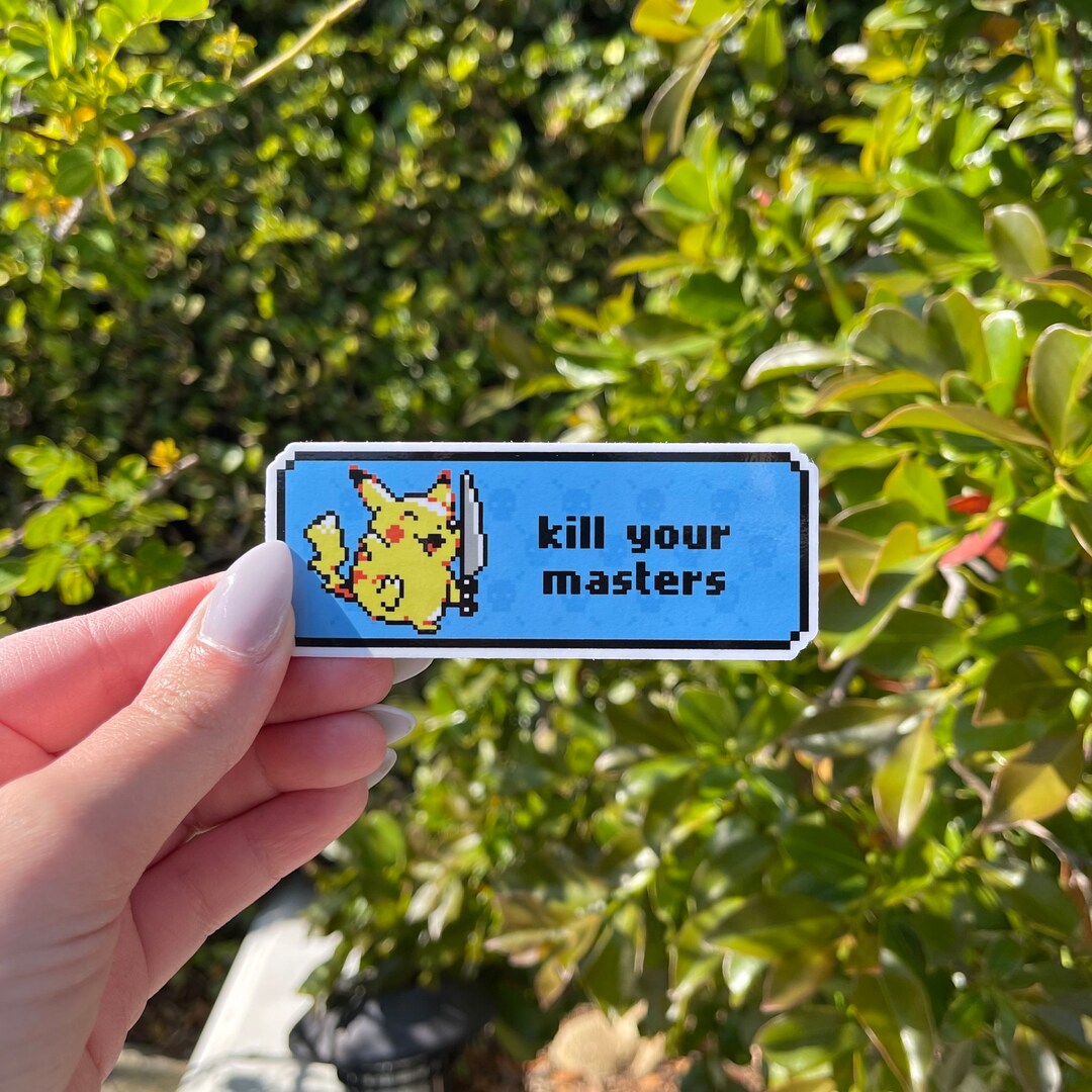 Kill Your Masters Sticker - Etsy
