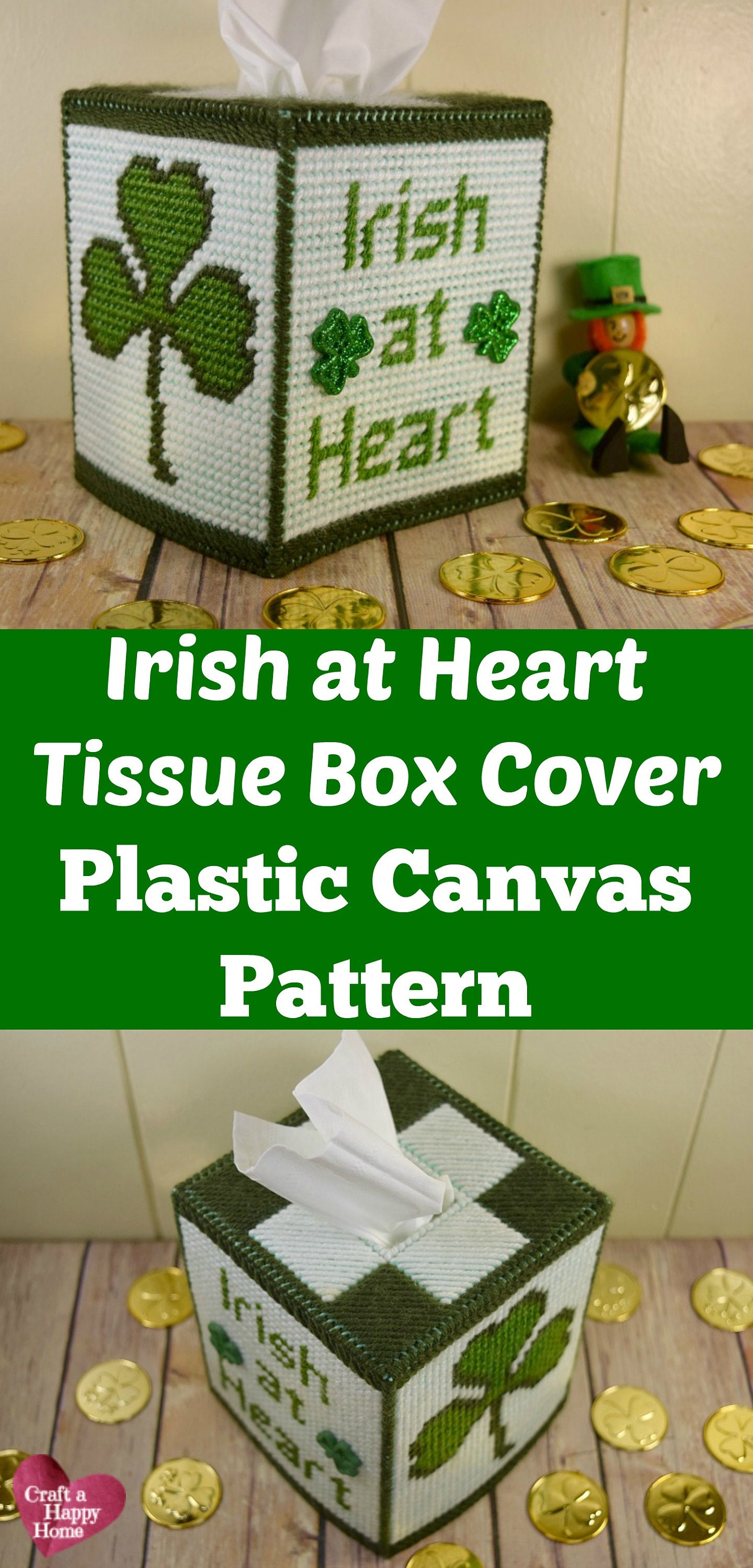 Irish at Heart Tissue Box Cover Plastic Canvas Pattern St Patricks Day ...