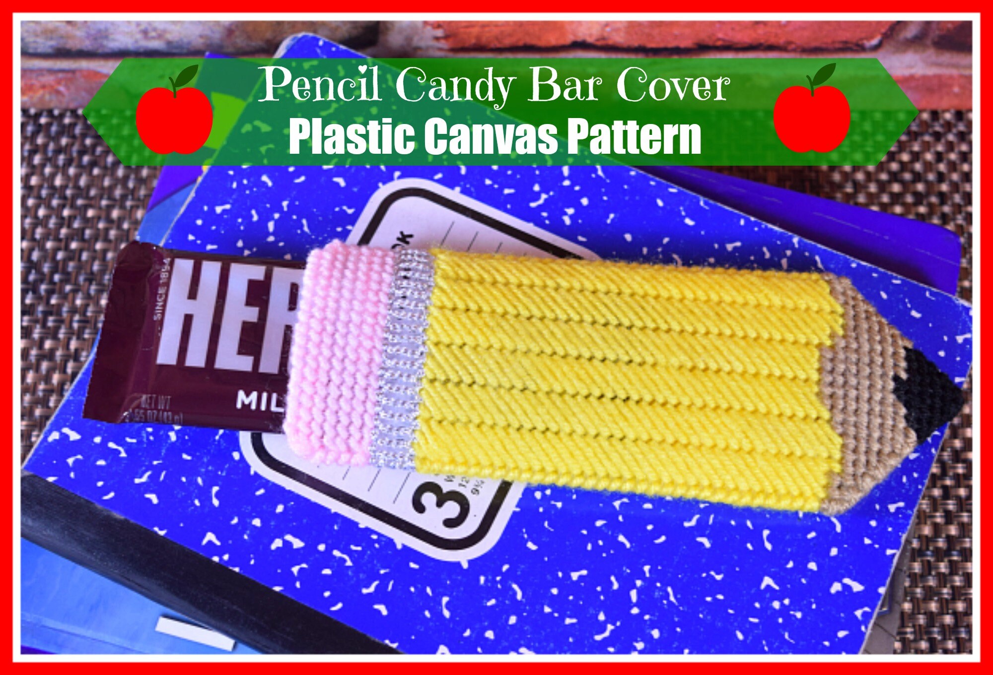 Back to School Pencil Candy Bar Cover Plastic Canvas Pattern Instant ...