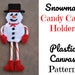 Snowman Candy Cane Holder Plastic Canvas Pattern Christmas - Etsy Canada
