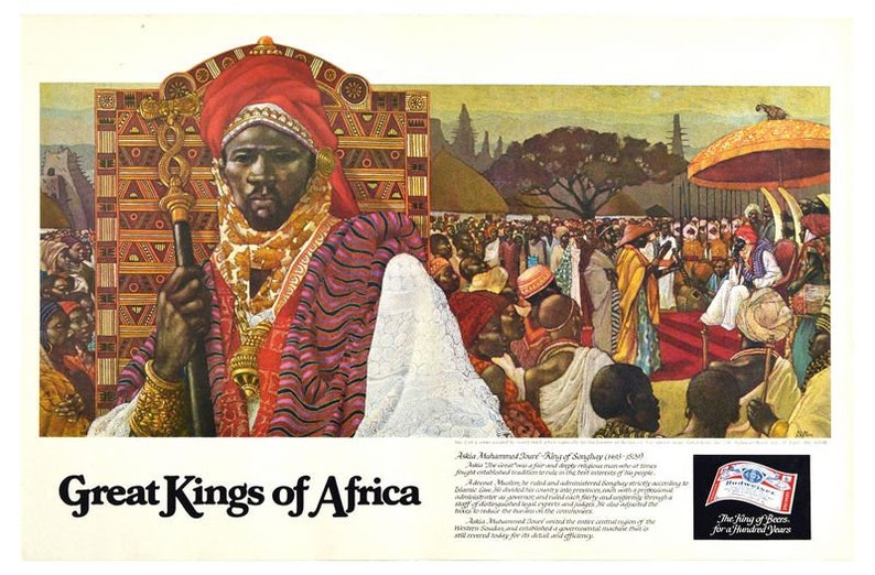 Vintage Budweiser Great King of Africa Askia Toure of Songhay Poster ...