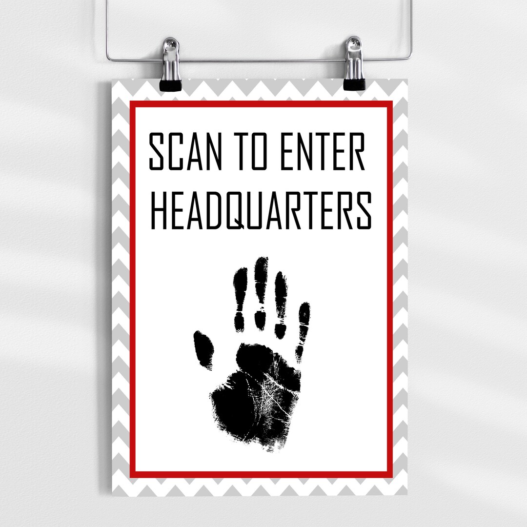 Printable Handprint Scanner Sign for Top Secret Level Clearance - Kids ...