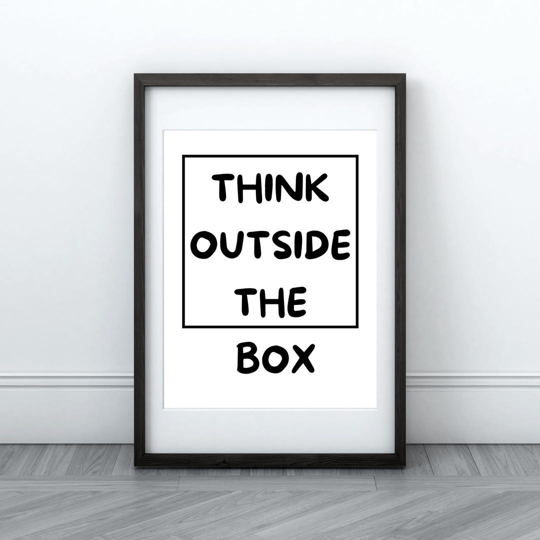 Think Outside the Box, Digital Art Print, Printable Poster, Typography ...