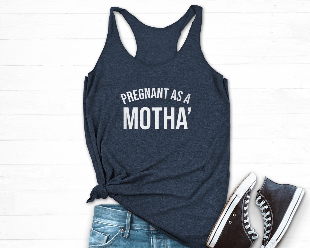 Pregnant as A Mother Tank, Pregnancy Reveal Shirt, Pregnant Mom Shirt ...