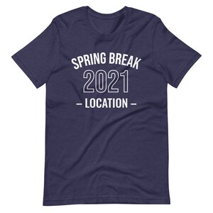 Spring Break 2021 Shirt, Spring Break T Shirt, Spring Break Cruise ...