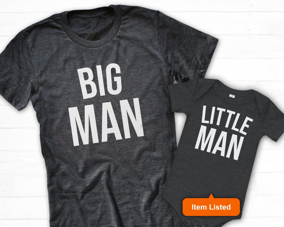 Little Man Big Man Tee, Matching Dad Baby Shirt, Baby Daddy Shirt ...