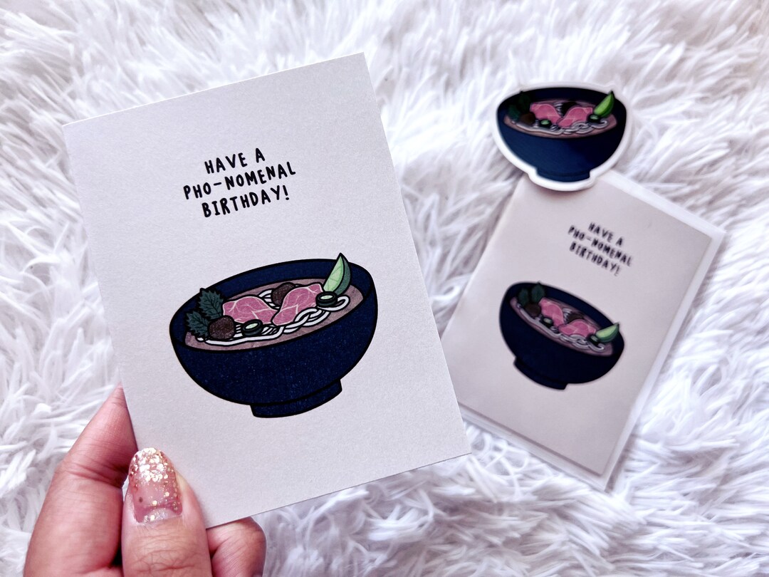 Pho Birthday Card | Asian Food Pun Birthday Cards for Foodies | Foodie ...