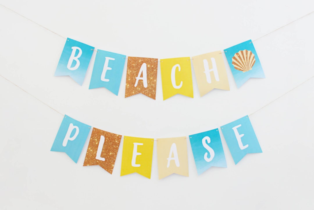 Beach Please Banner, Beach Banner, Summer Party Decorations, Beach ...