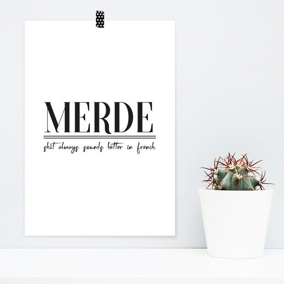 JUNIWORDS Poster Merde shit always sounds better in | Etsy