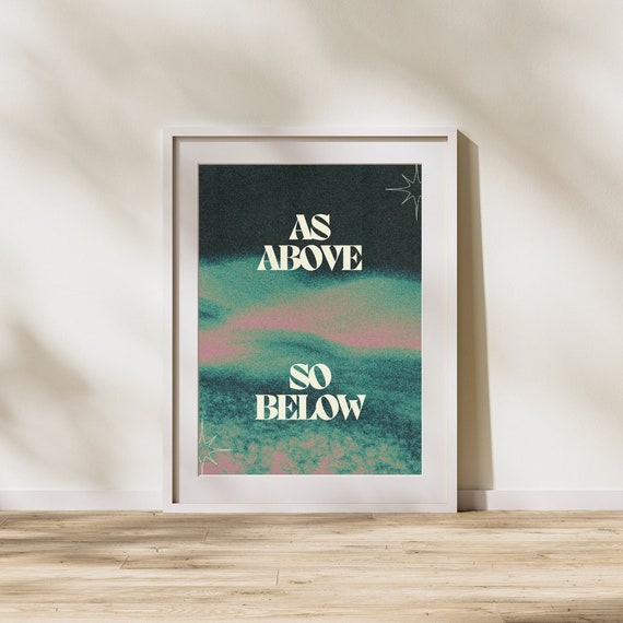 As Above so Below PRINTABLE / as Above so Below Art Print - Etsy