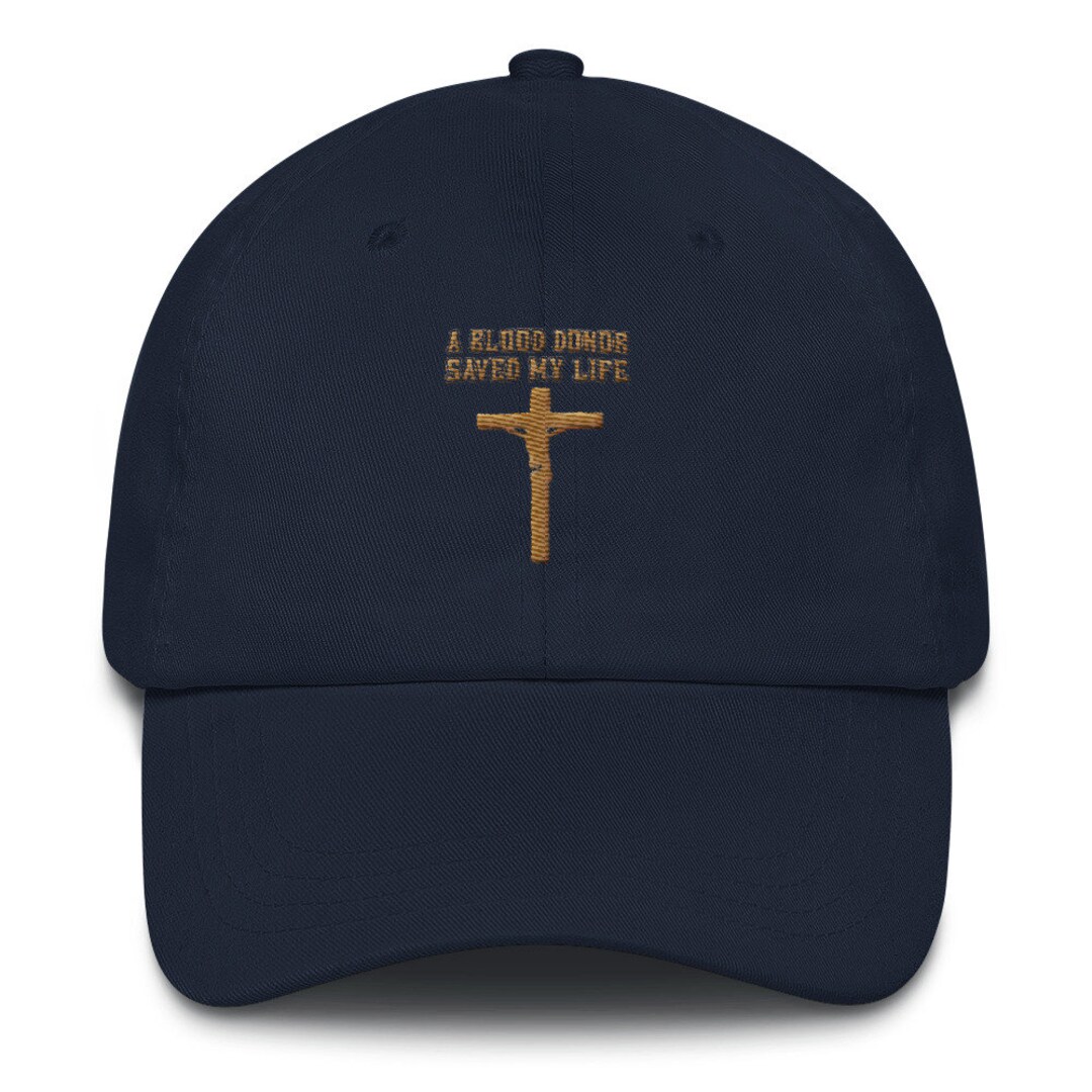 A Blood Donor Saved My Life Christian Gift Idea Ball Cap Dad Hat - Etsy