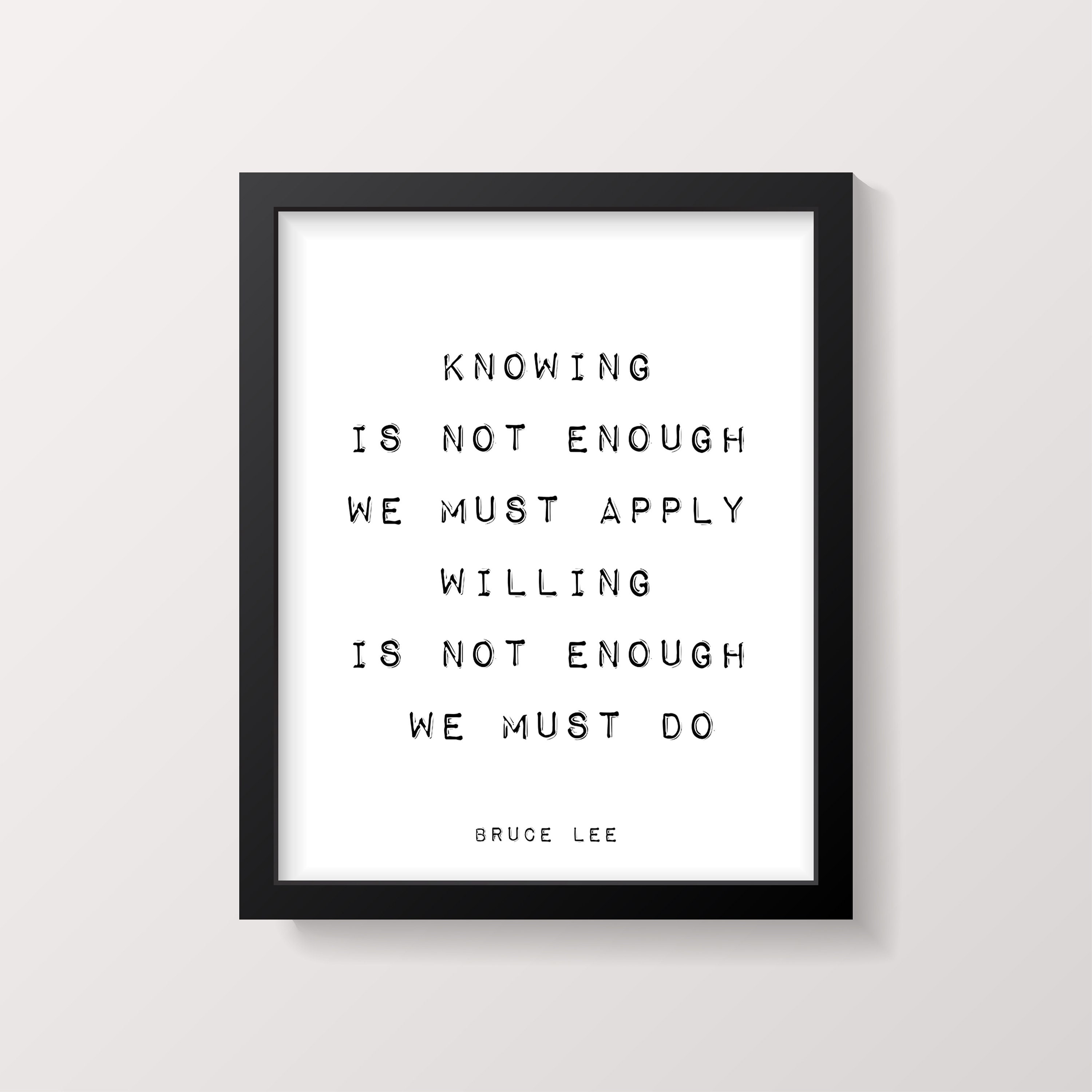 Bruce Lee Poster Knowing Is Not Enough