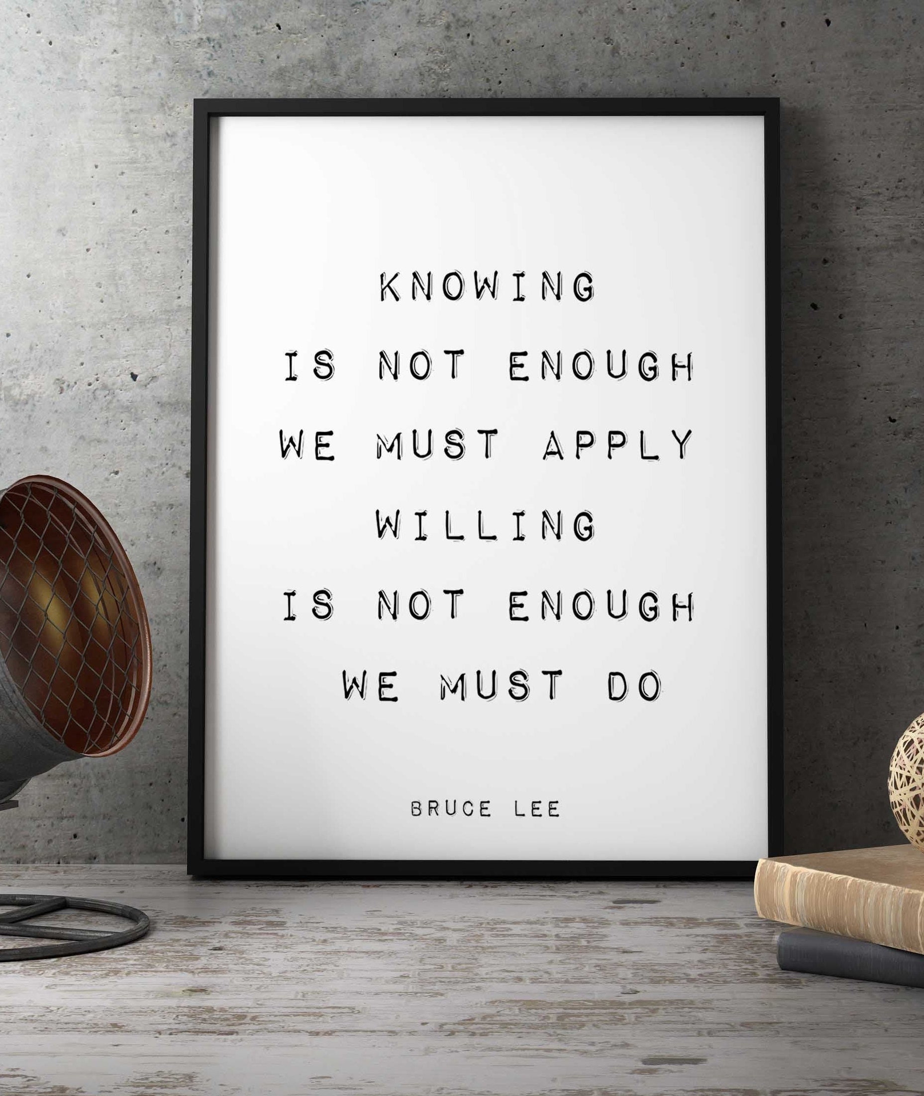 Bruce Lee Poster Knowing Is Not Enough