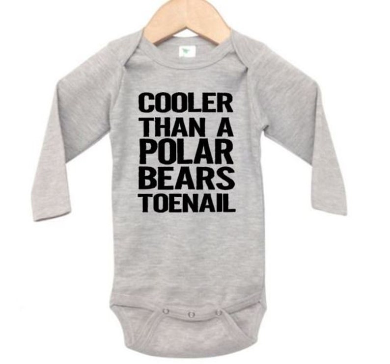 Funny Baby Onesie Cooler Than A Polar Bears Toenail Outkast - Etsy