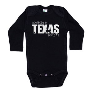 Somebody in Texas Loves Me, Texas Bodysuit, TX Onesie®, Baby Texas ...