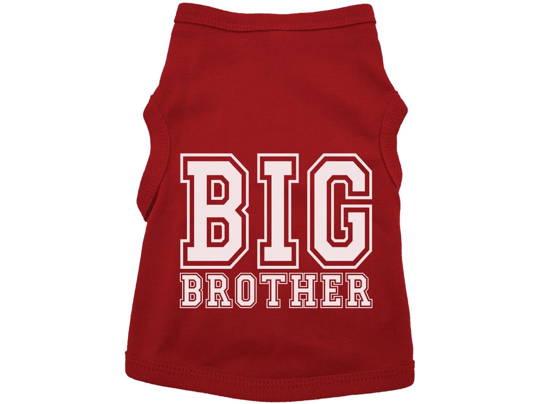 Big Brother Dog Shirt, Big Brother Puppy T, Big Brother Varsity Font ...