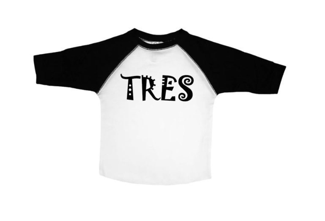 Three Year Old Tres Third Birthday Shirt Raglan T Toddler - Etsy