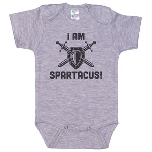 I AM SPARTACUS, Gladiator Onesie®, Political Humor, Resistance Movement ...