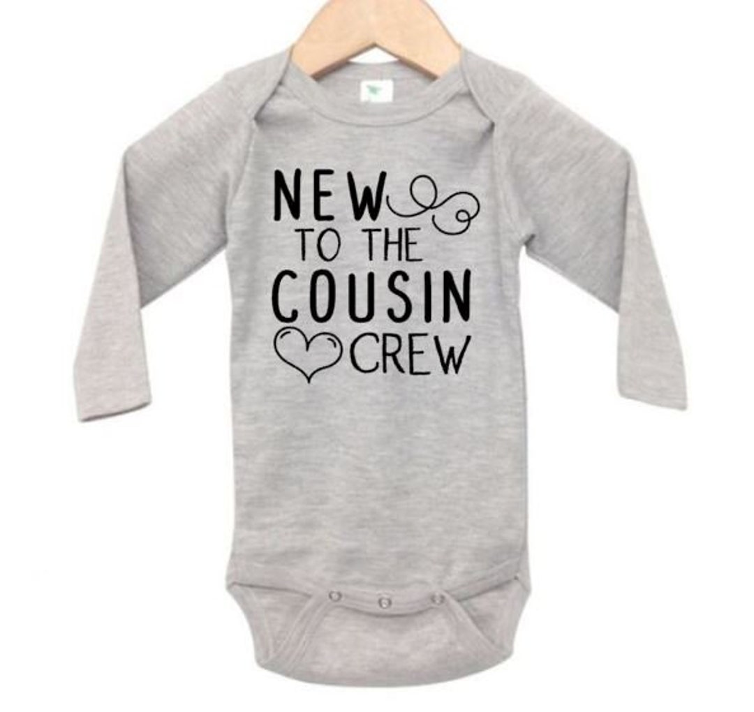 New to the Cousin Crew Onesie Cousin Onesie Cousin Bodysuit - Etsy