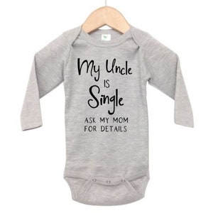 Uncle Baby Onesie My Uncle is Single Uncle Onesie for - Etsy