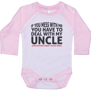 Uncle Onesie®, Baby Uncle Outfit, If You Mess With Me, Uncle Bodysuit ...