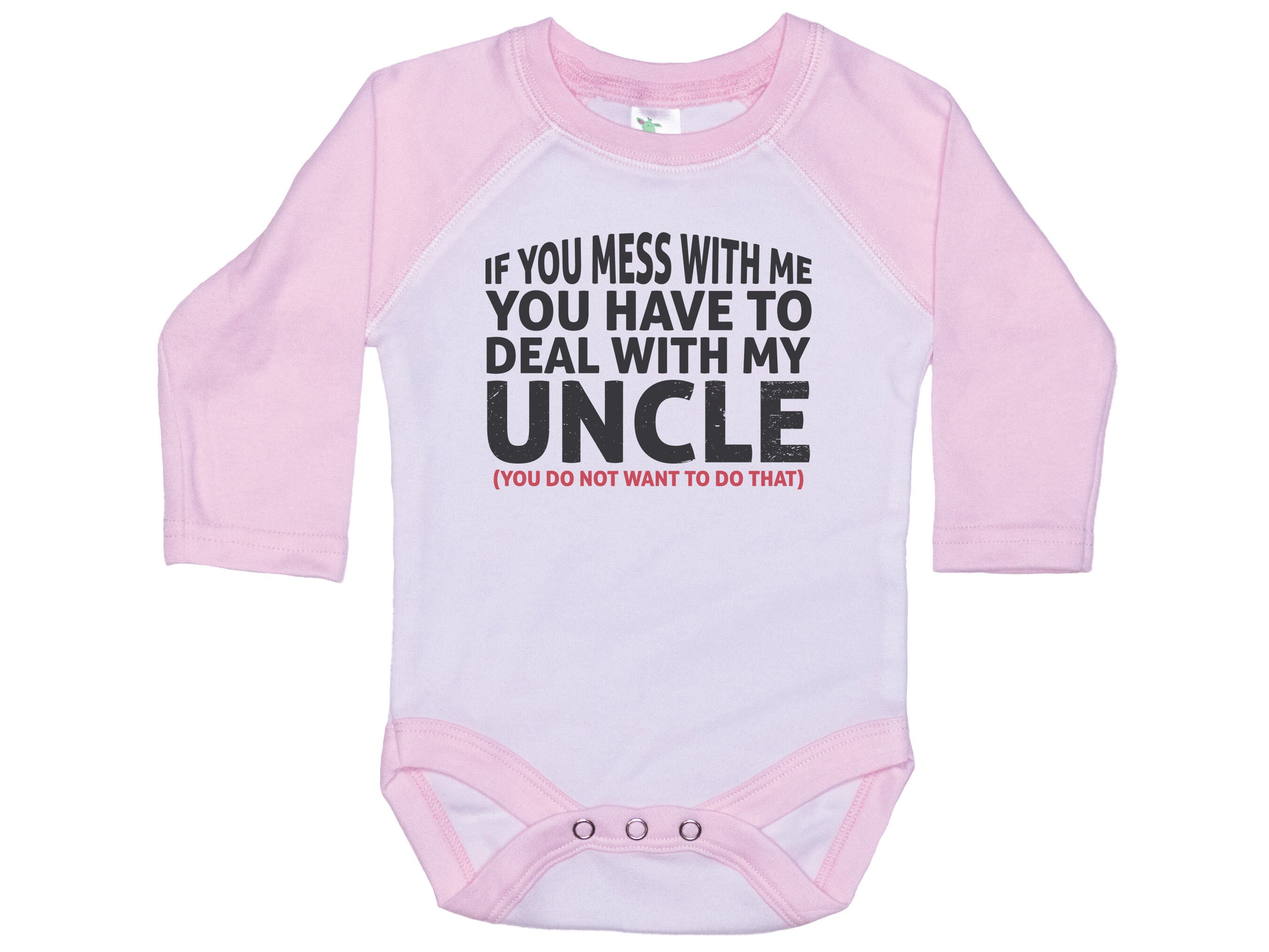 Uncle Onesie®, Baby Uncle Outfit, If You Mess With Me, Uncle Bodysuit ...