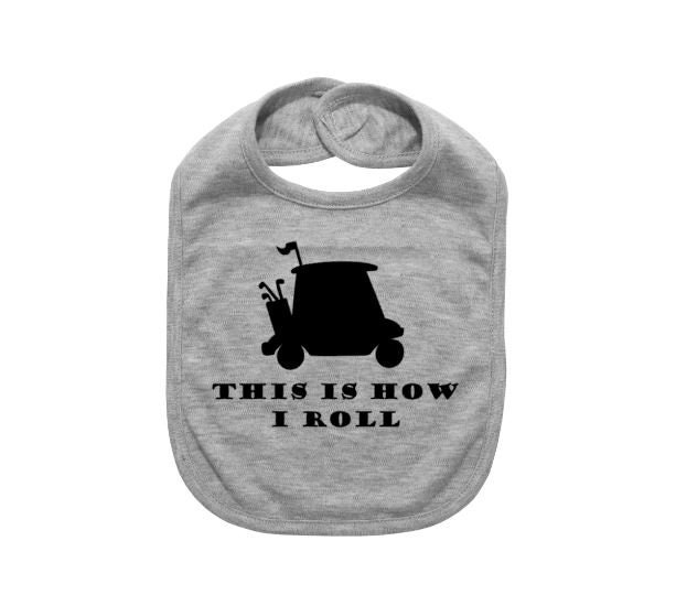 Cute Baby Bib, This is How I Roll, Golfing Bib, Baby Golf Bib, Baby ...