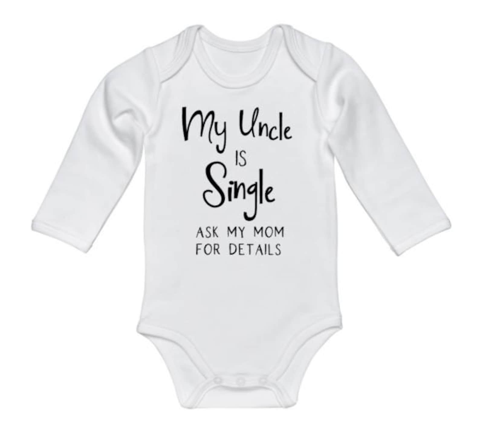 Uncle Baby Onesie My Uncle is Single Uncle Onesie for - Etsy