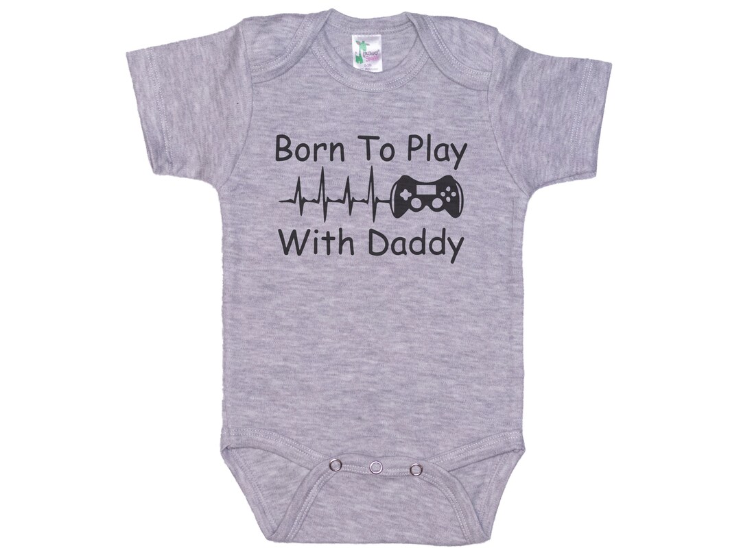 Video Game Onesie®, Born to Play Video Games With Daddy, Video Game ...