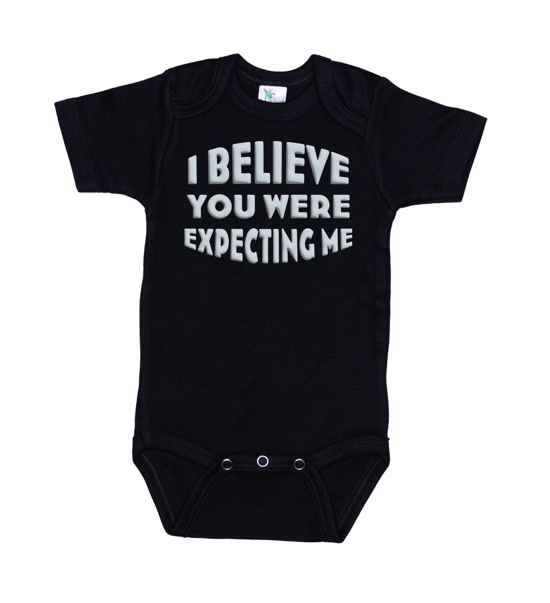 Funny Baby Gift, I Believe You Were Expecting Me, Baby Announcement ...