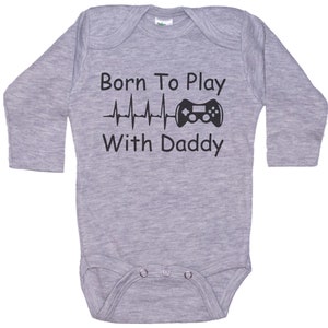 Video Game Onesie®, Born to Play Video Games With Daddy, Video Game ...