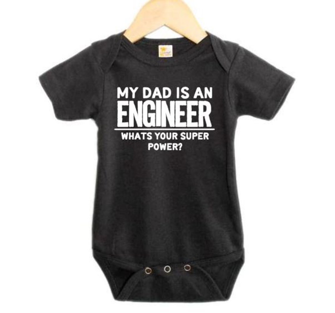 My Dad is an Engineer Engineer Onesie Engineering Geek | Etsy