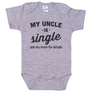 Uncle Baby Onesie®, My Uncle is Single, Uncle Onesie® for Baby's, Funny ...
