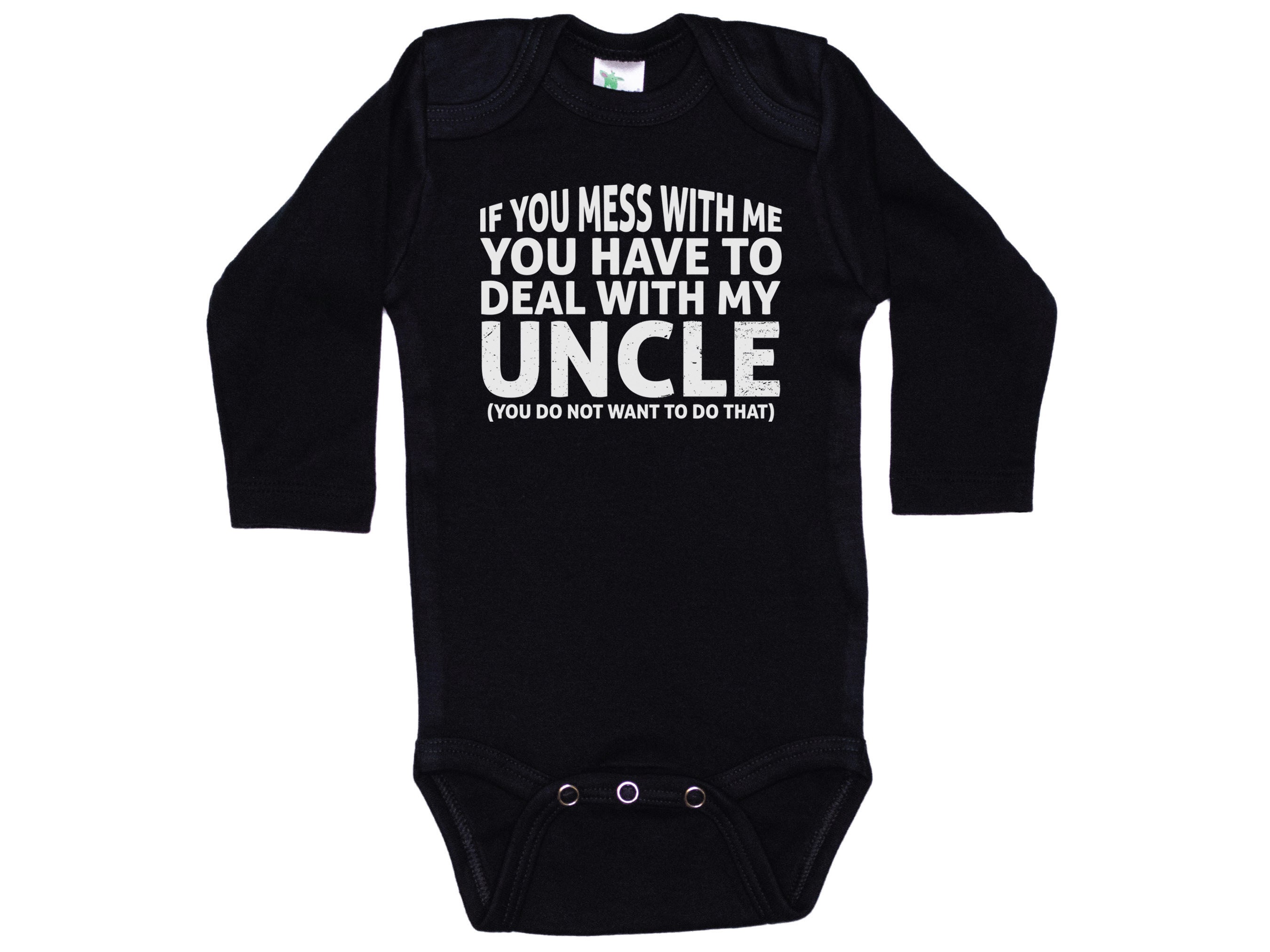 Uncle Onesie®, Baby Uncle Outfit, If You Mess With Me, Uncle Bodysuit ...