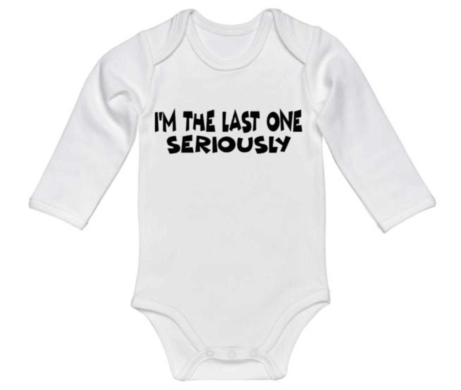 Funny Baby Onesie I'm the Last One Seriously Last Child | Etsy