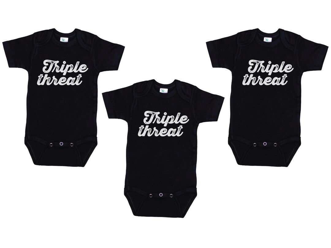 Triple Threat, Triplets Onesie®, Triplets Bodysuit, Triple Threat ...