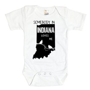 Somebody in Indiana Loves Me Indiana Onesie Baby Indiana - Etsy