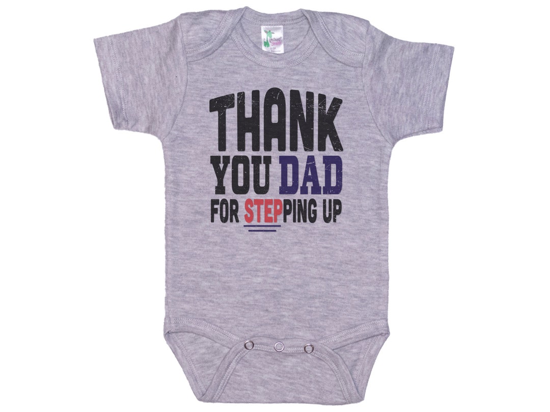 Stepdad Onesie®, Thank You Step Dad, Stepfather Onesie®, Step Daughter ...