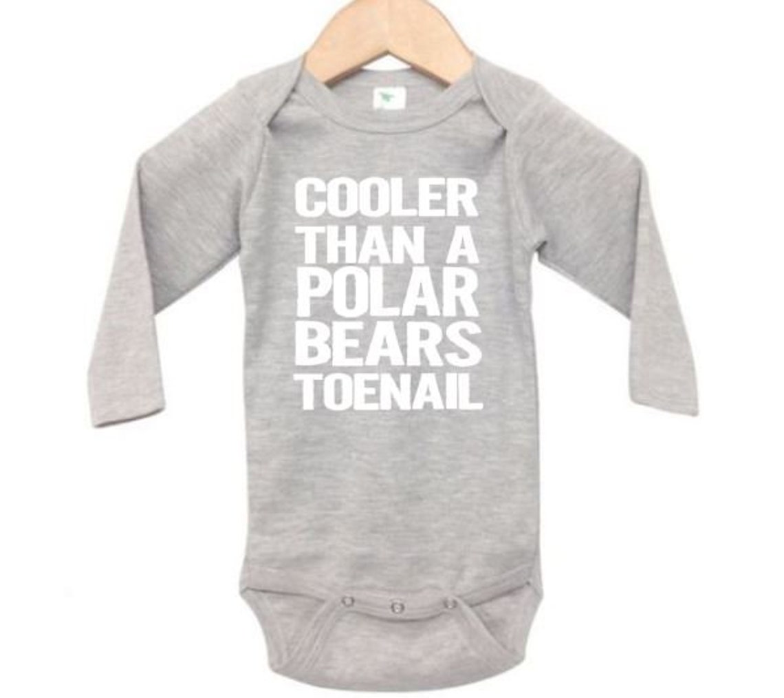 Funny Baby Onesie Cooler Than A Polar Bears Toenail Outkast | Etsy