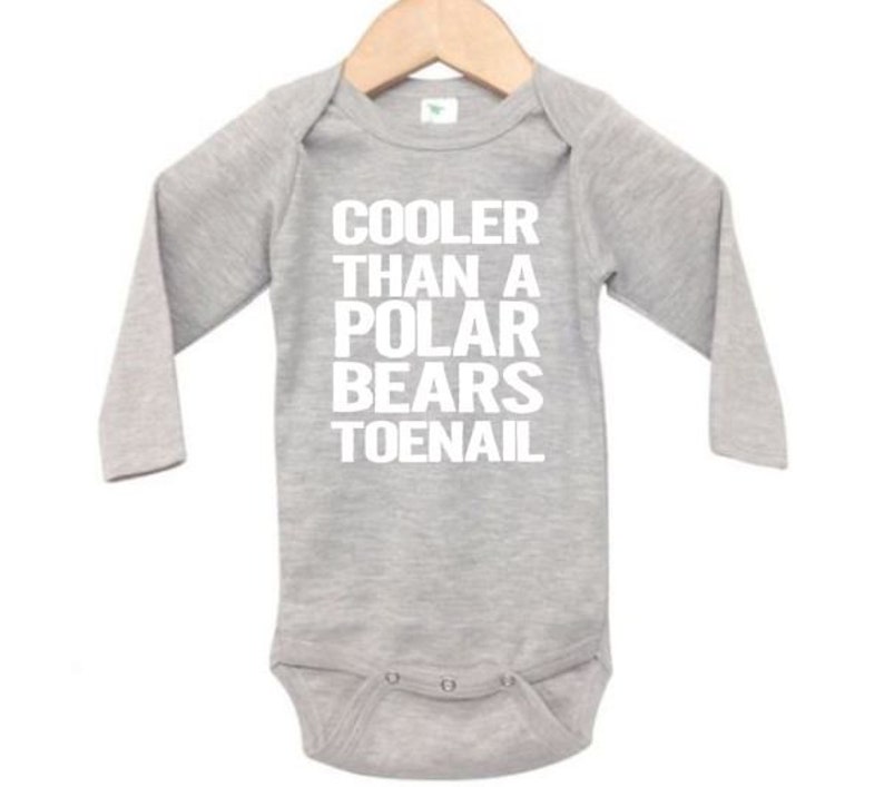 Funny Baby Onesie Cooler Than A Polar Bears Toenail Outkast - Etsy