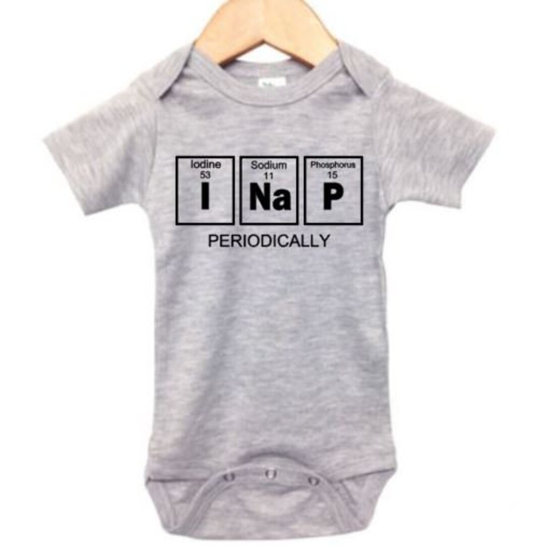 Funny Baby Clothes I Nap Periodically Science Oneise Trendy - Etsy