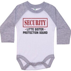 Sibling Onesie®, Little Sister Protection Squad, Big Brother, Security ...