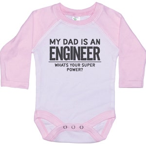 My Dad is an Engineer, Engineer Onesie®, Engineering, Geek, Smart Daddy ...