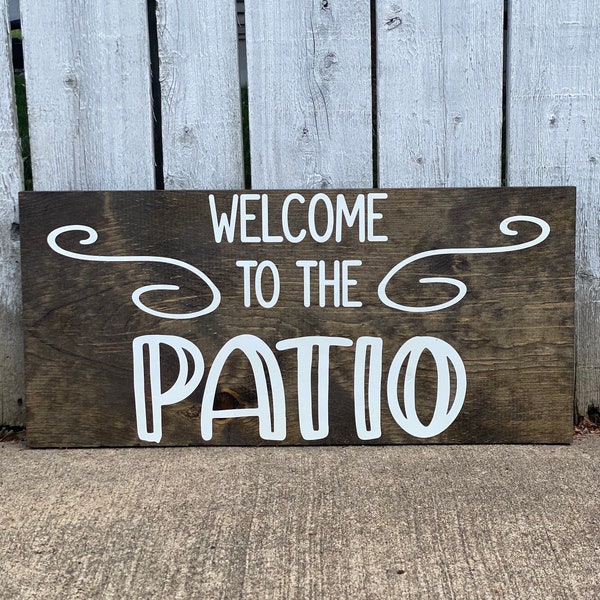 Welcome to the Patio Sign - Etsy