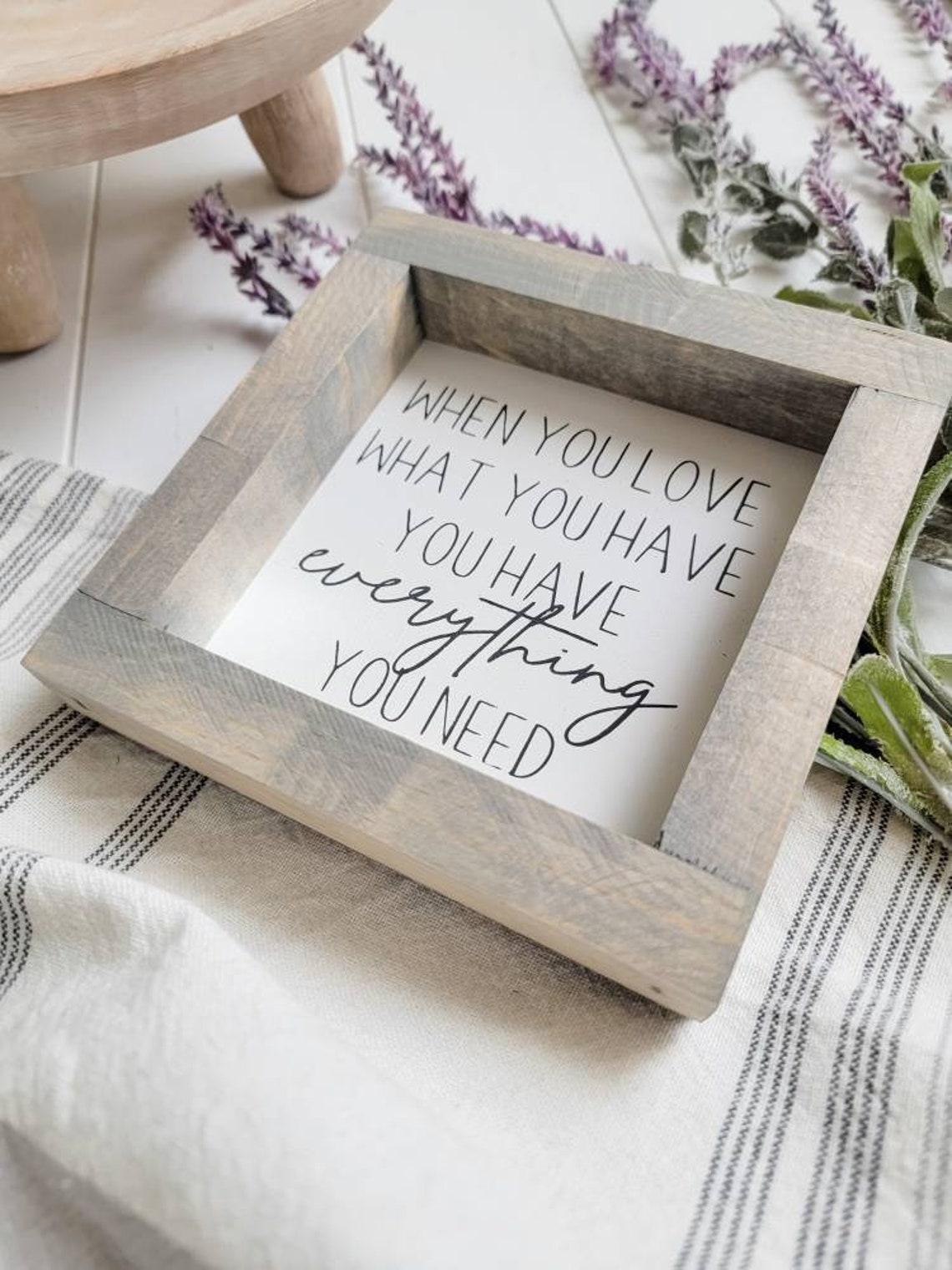 When You Love What You Have You Have Everything You Need | Grateful ...