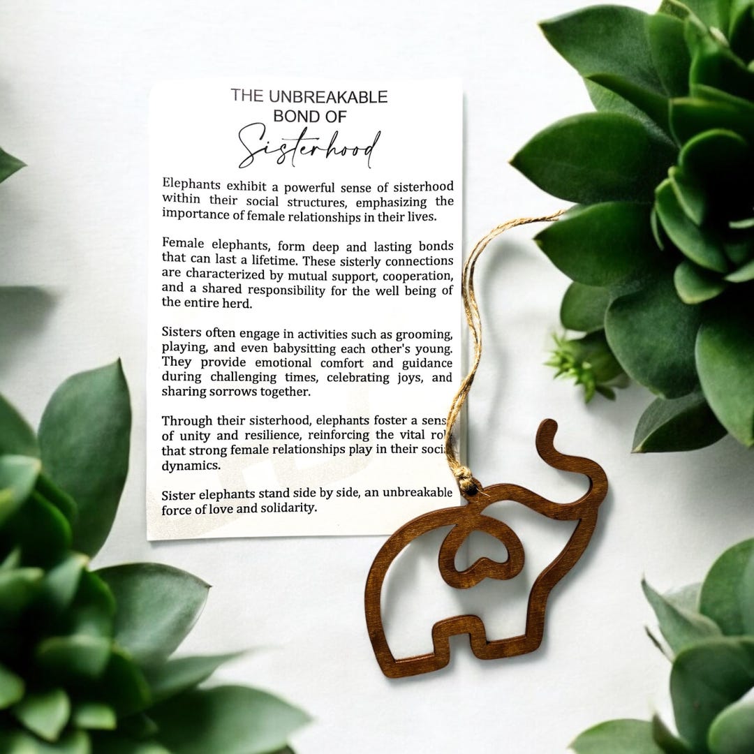 Elephant Ornament - Unbreakable Bond of Sisterhood - Etsy