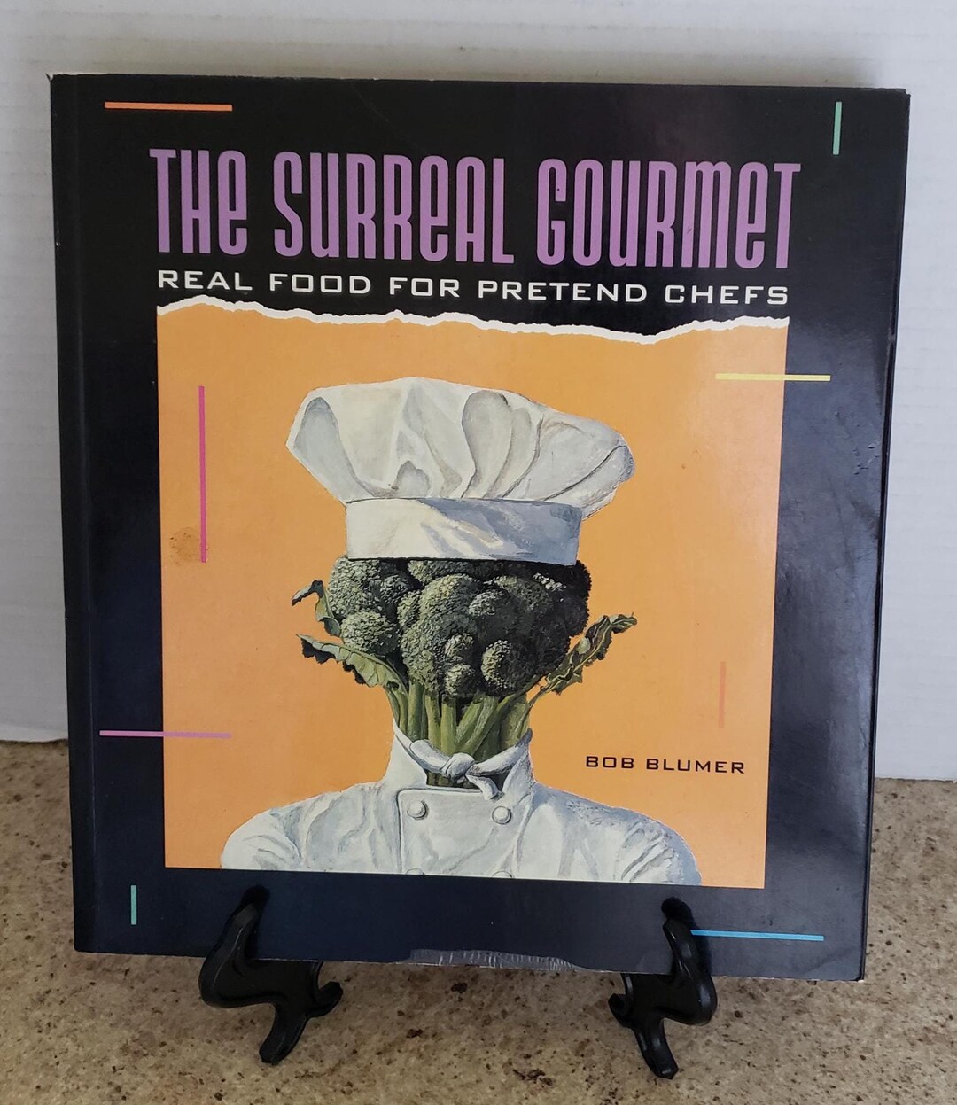 Vintage the Surreal Gourmet Real Food for Pretend Chefs by Bob Blumer ...